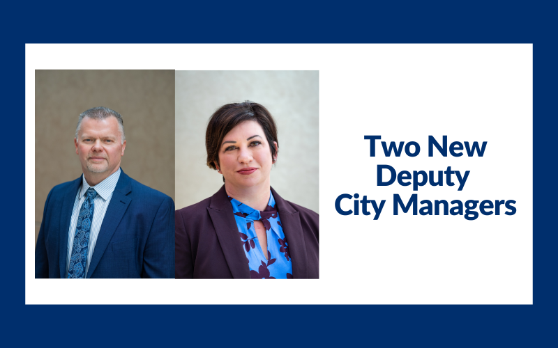 Two New Deputy City Managers
